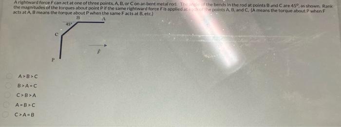 Solved A rightward force F can act at one of three points, | Chegg.com