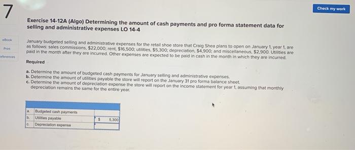 Solved Check my work 7 Exercise 14-12A (Algo) Determining | Chegg.com