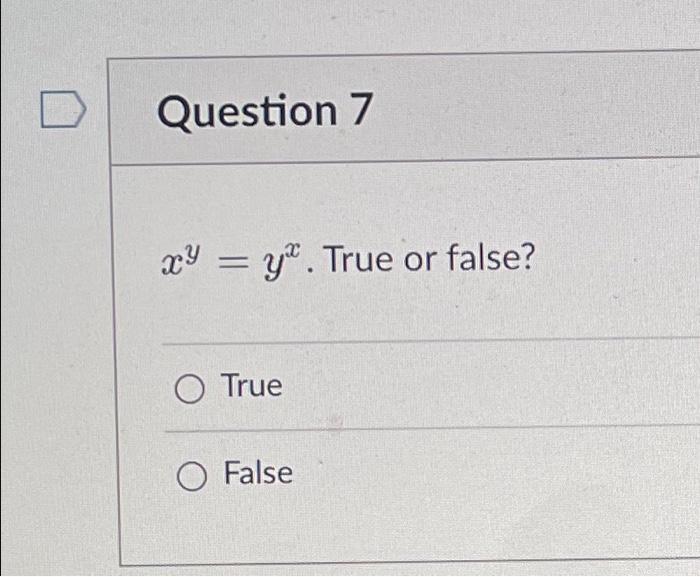 Solved xy=yx True False | Chegg.com