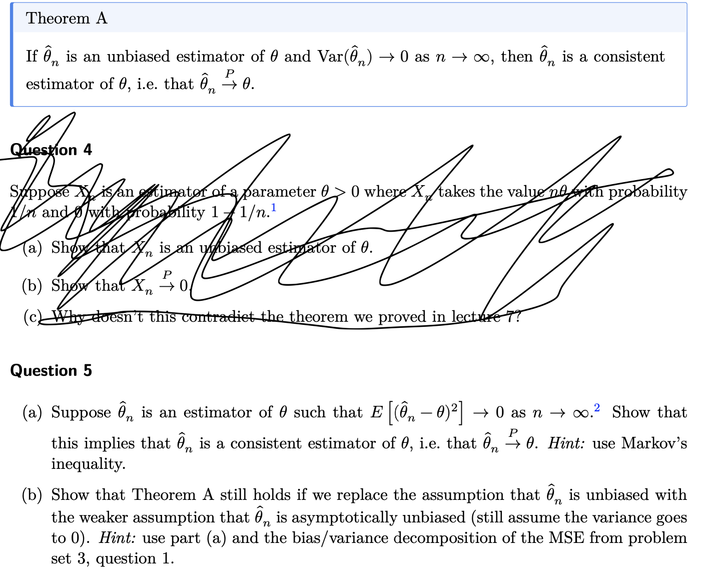 Solved TheoremIf hat(θ)n ﻿is an unbiased estimator of θ ﻿and | Chegg.com