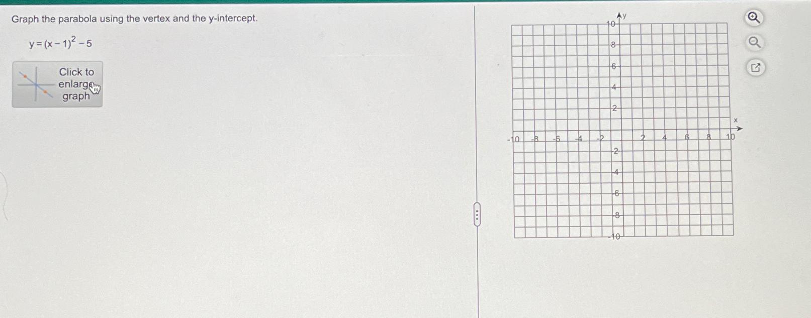 Solved Graph the parabola using the vertex and the | Chegg.com