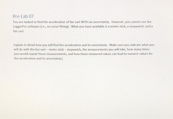 Solved Pre-Lab 07 You are tasked to find the acceleration of | Chegg.com