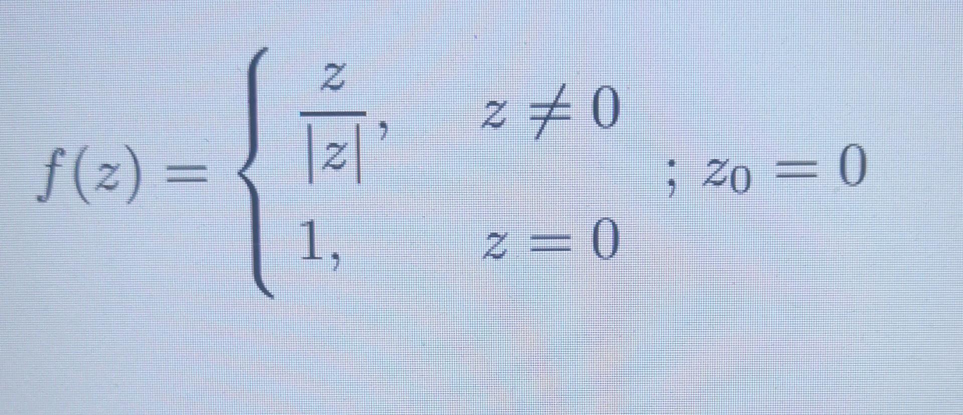 Solved Z is a complex number (x+iy) Show that the function f | Chegg.com