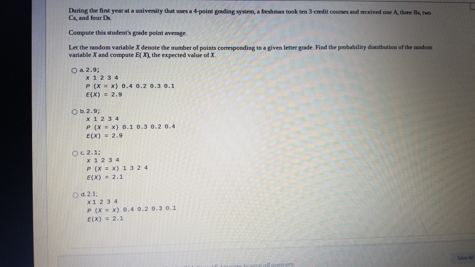 Solved During the first year at a university that uses a | Chegg.com