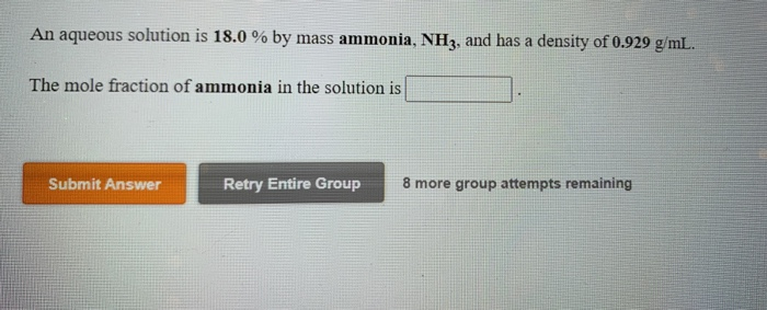 Solved An aqueous solution is 18.0 % by mass ammonia, NH3, | Chegg.com