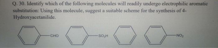 Solved Q. 30. Identify which of the following molecules will | Chegg.com