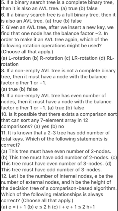 Solved 5. If a binary search tree is a complete binary tree, | Chegg.com