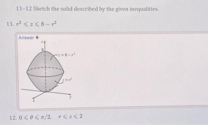 Solved 11-12 Sketch the solid described by the given | Chegg.com