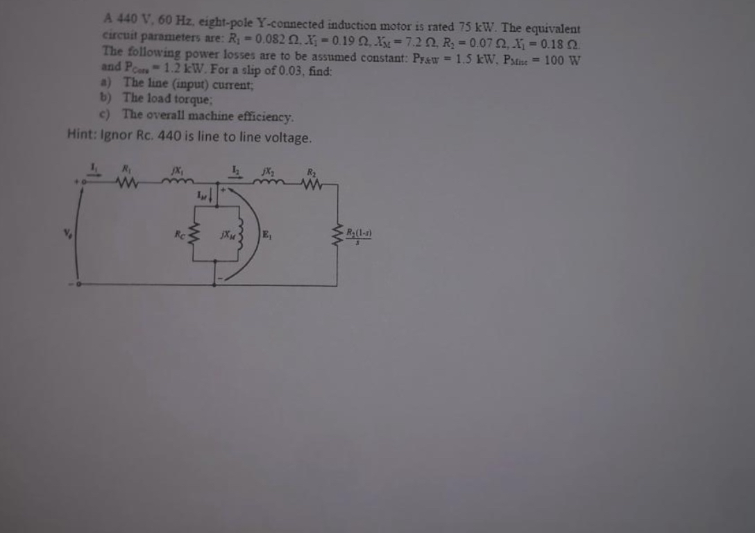 Solved A 440V,60Hz, ﻿eight-pole Y-connected induction motor | Chegg.com