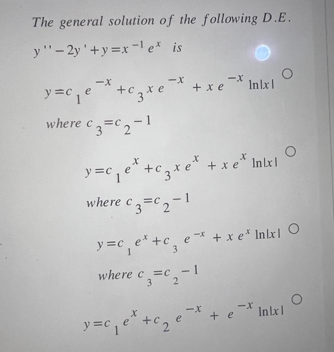 Solved The general solution of the following D.E. | Chegg.com