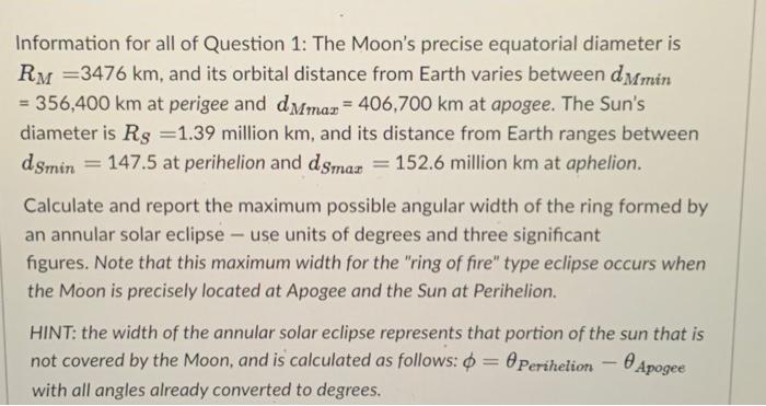 Solved Information for all of Question 1: The Moon's precise | Chegg.com