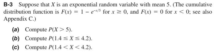 Solved B 3 Suppose That X Is An Exponential Random Variable 1602