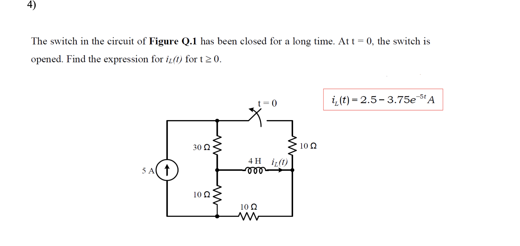 Solved The switch in ﻿the circuit of ﻿Figure Q. 1 ﻿has been | Chegg.com