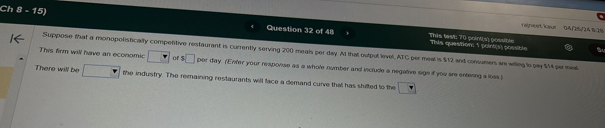Solved Ch 8 - 15)rajneet kaur0426?248:28This test: 70 | Chegg.com