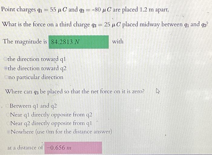 Solved Point charges q1=55μC and q2=−80μC are placed 1.2 m | Chegg.com