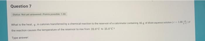 Solved Question 7 Status: Not yet answered Points posible | Chegg.com