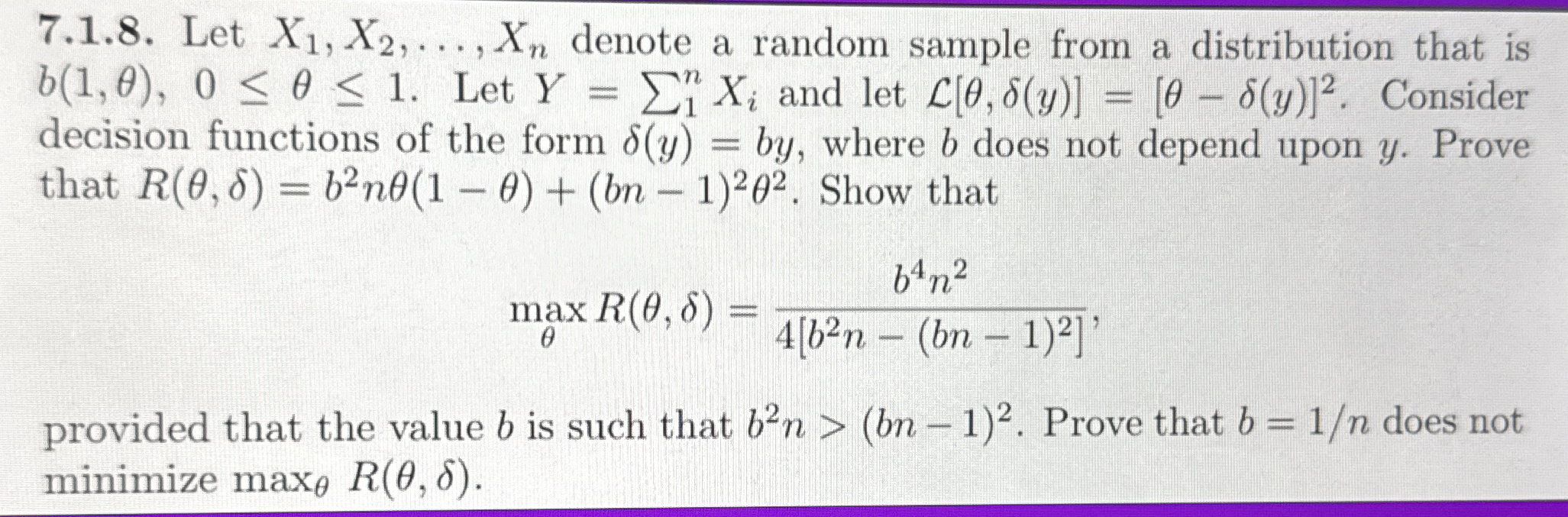 Solved 7.1.8. ﻿Let x1,x2,dots,xn ﻿denote a random sample | Chegg.com