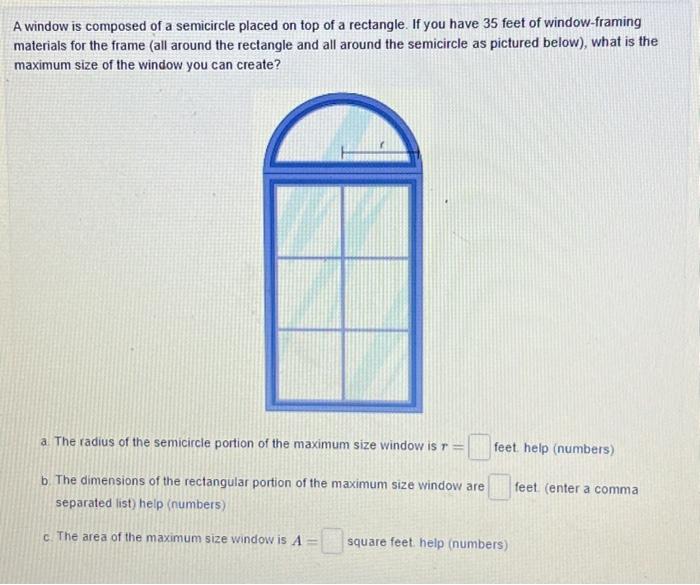 Solved A window is composed of a semicircle placed on top of | Chegg.com