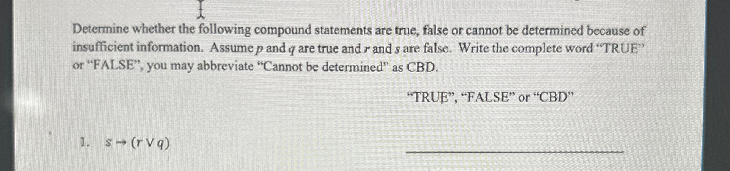 Solved Determine whether the following compound statements | Chegg.com