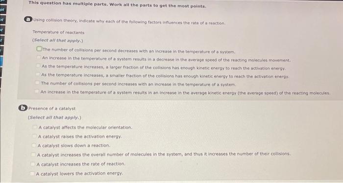 Solved (a) Using collision theory, indicate why each of the | Chegg.com