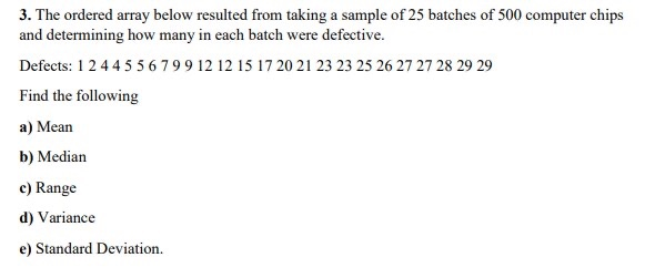 Solved 3. The ordered array below resulted from taking a | Chegg.com