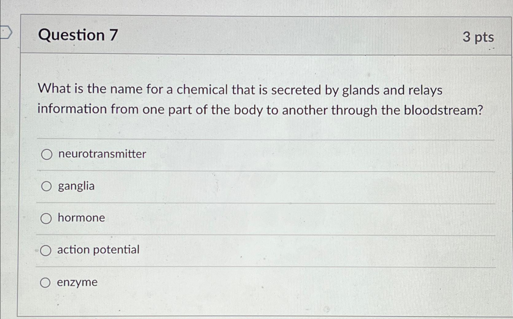 Solved Question 73 ﻿ptsWhat is the name for a chemical that | Chegg.com