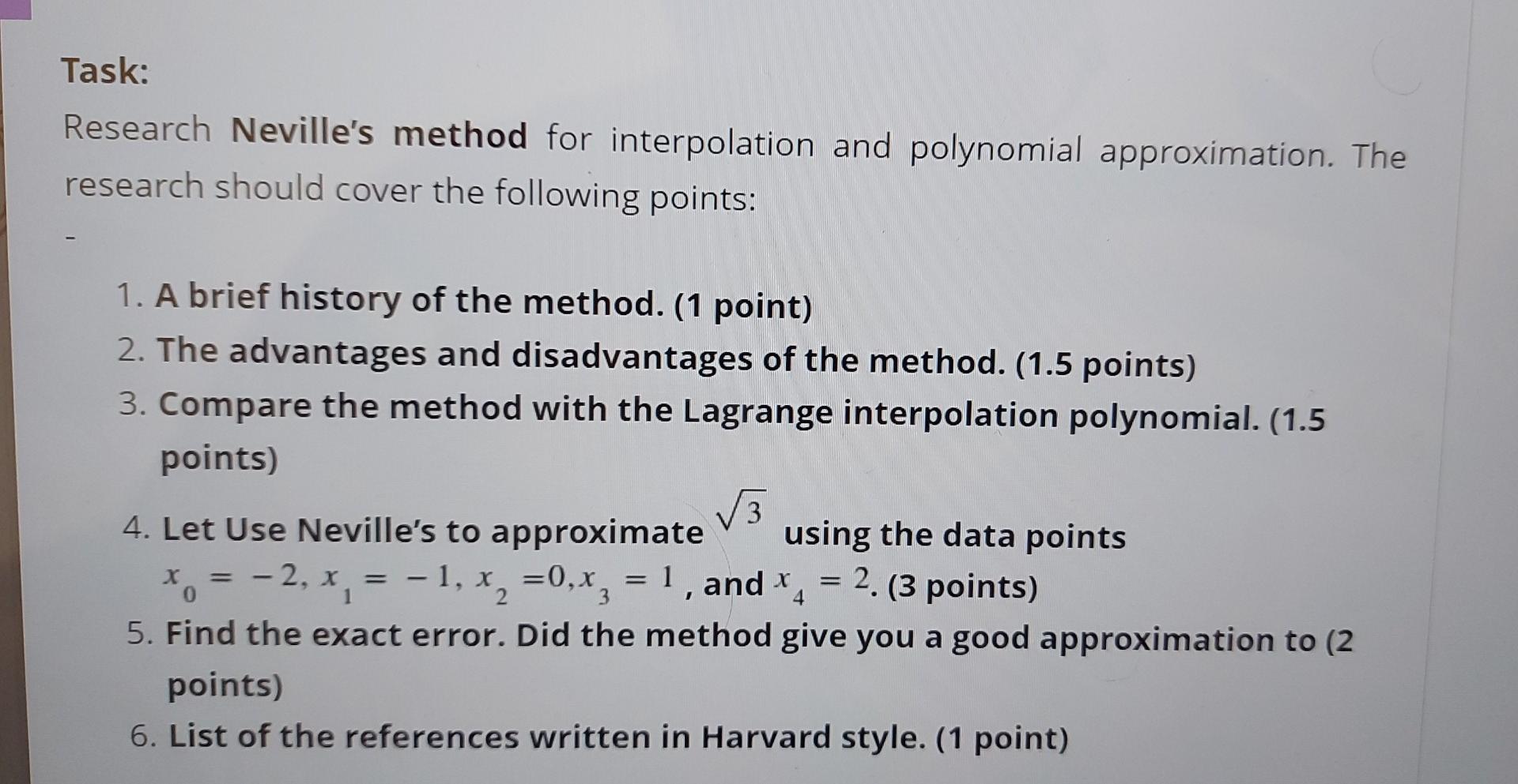 Solved Task Research Neville S Method For Interpolation And