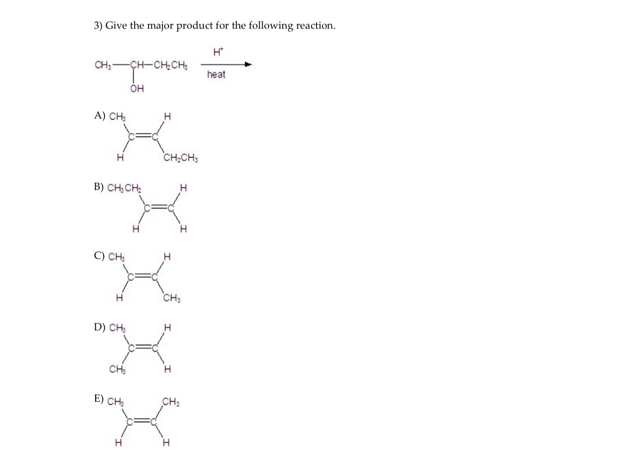 Give the major product for the following reaction. | Chegg.com