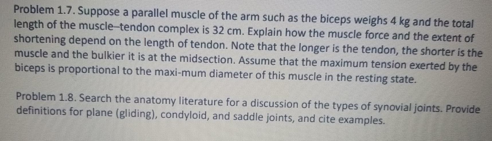 Solved Problem 1.7. Suppose a parallel muscle of the arm | Chegg.com