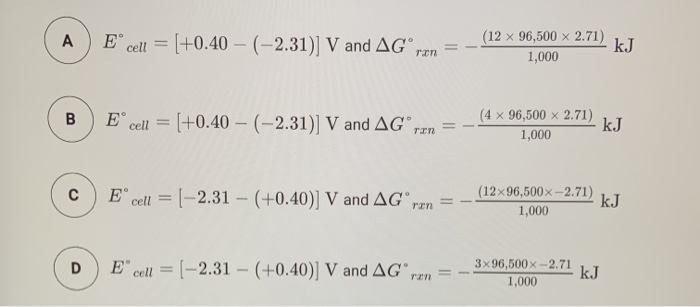 Solved Half-Reaction Standard Reduction Potential (V) -2.31 | Chegg.com
