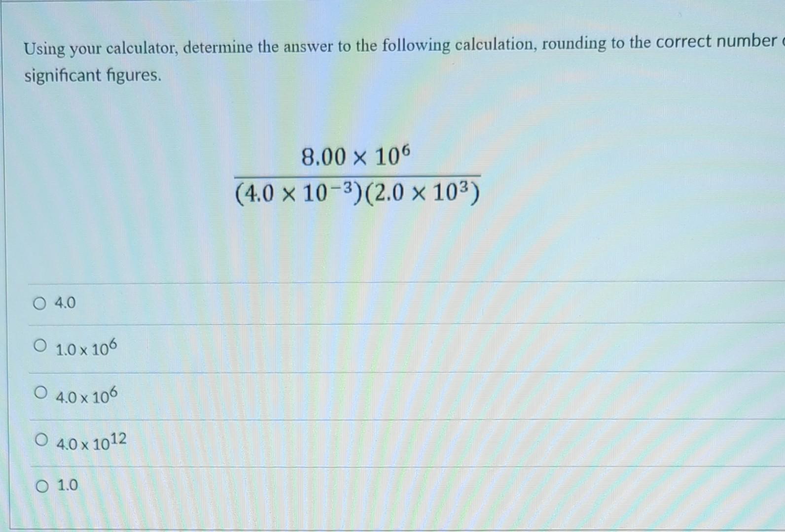 Solved Using your calculator, determine the answer to the | Chegg.com