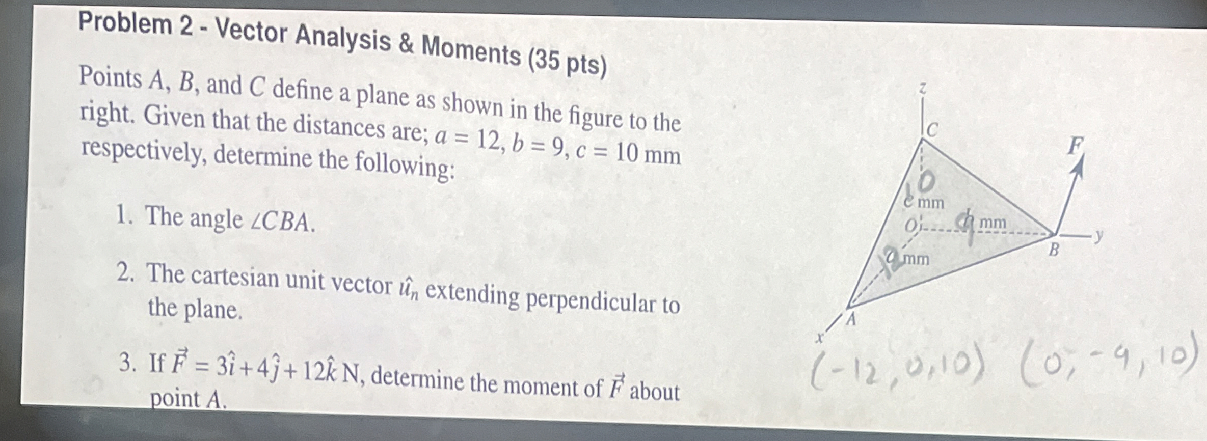 Solved Problem 2 - ﻿Vector Analysis & Moments ( 35 | Chegg.com