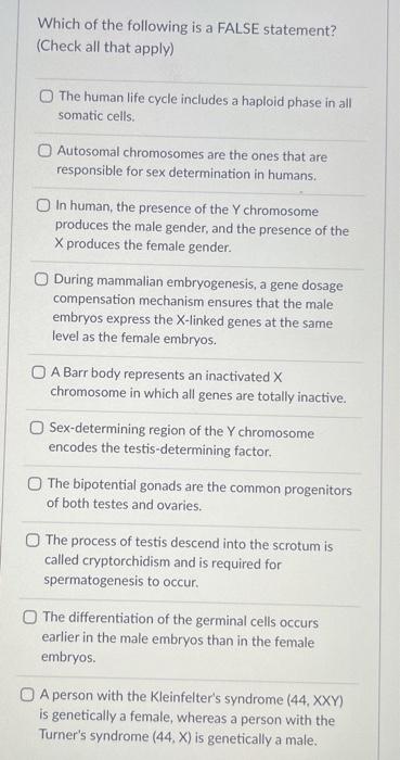 Solved Which of the following is a FALSE statement? (Check | Chegg.com