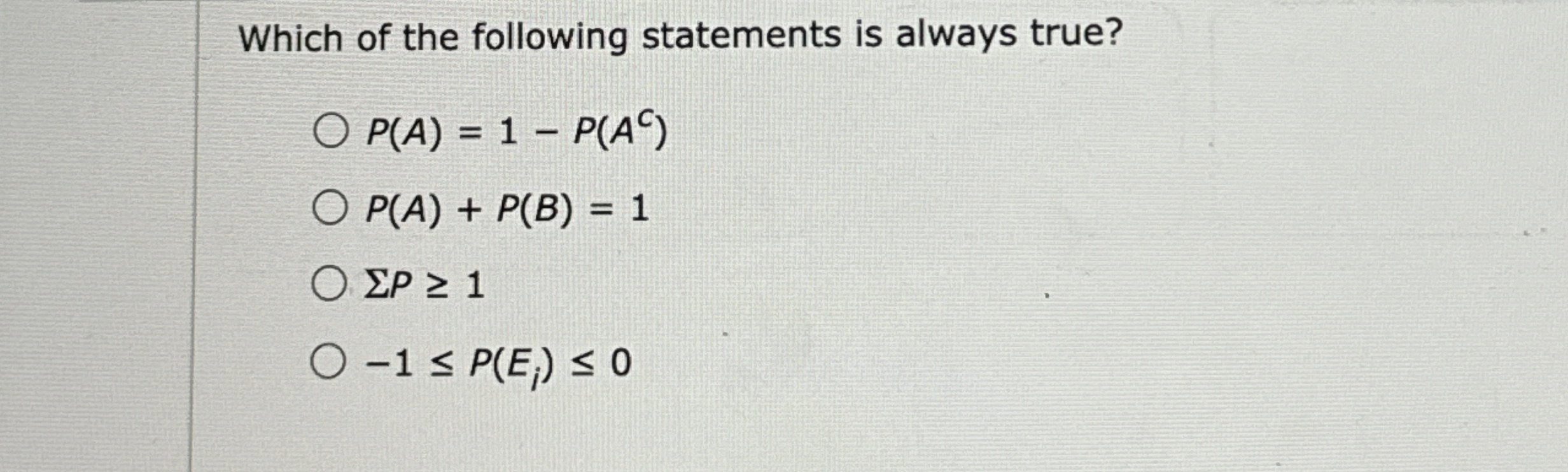 Solved Which of the following statements is always | Chegg.com