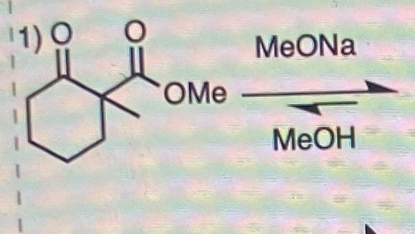 Solved 1) 0 MeONa ОMe MeOH | Chegg.com
