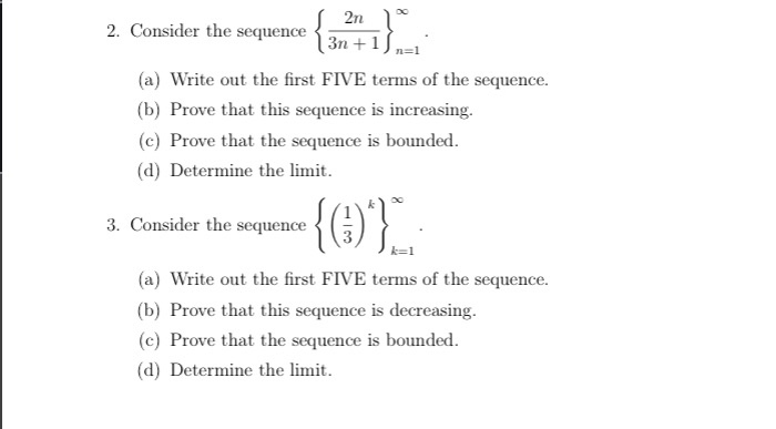 Solved N1 2 Consider The Sequence 2n 3n1 A Write Out