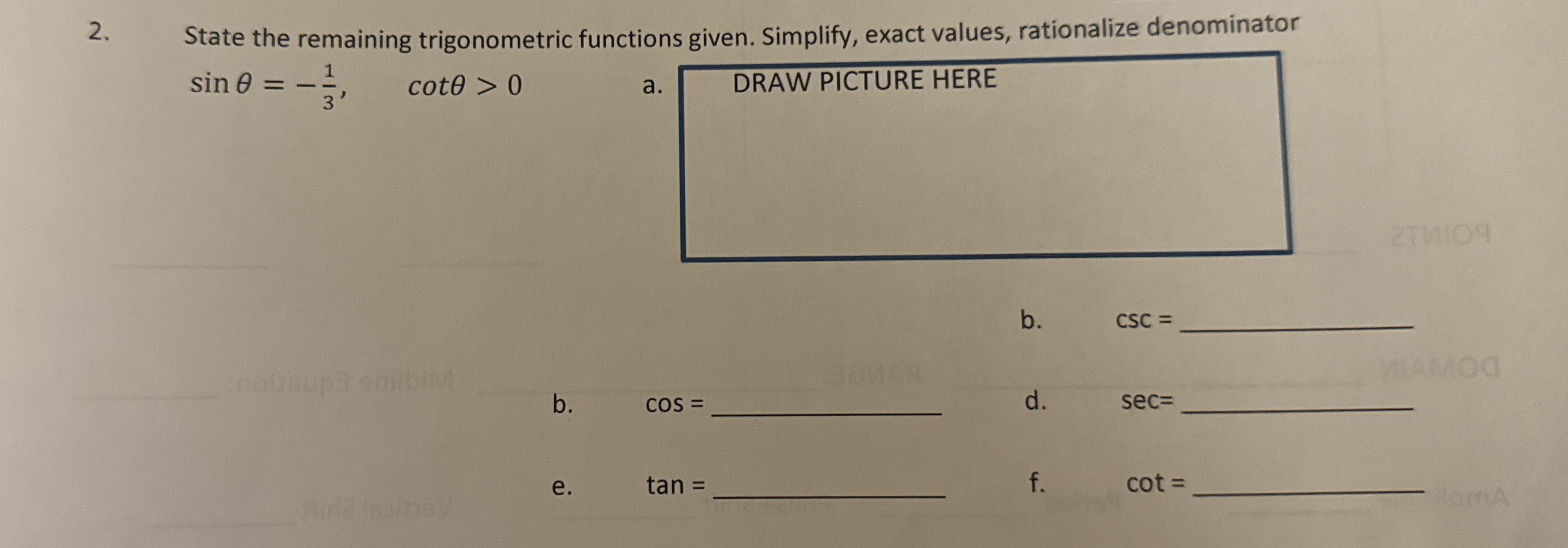 Solved State the remaining trigonometric functions given. | Chegg.com
