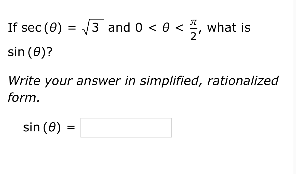 Solved If sec(θ)=32 ﻿and 0