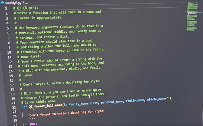 Solved 1 # Q1 (8 pts): 2 # Write a function that will take | Chegg.com