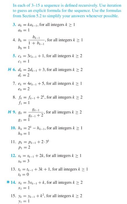 Solved In each of 3-15 a sequence is defined recursively. | Chegg.com