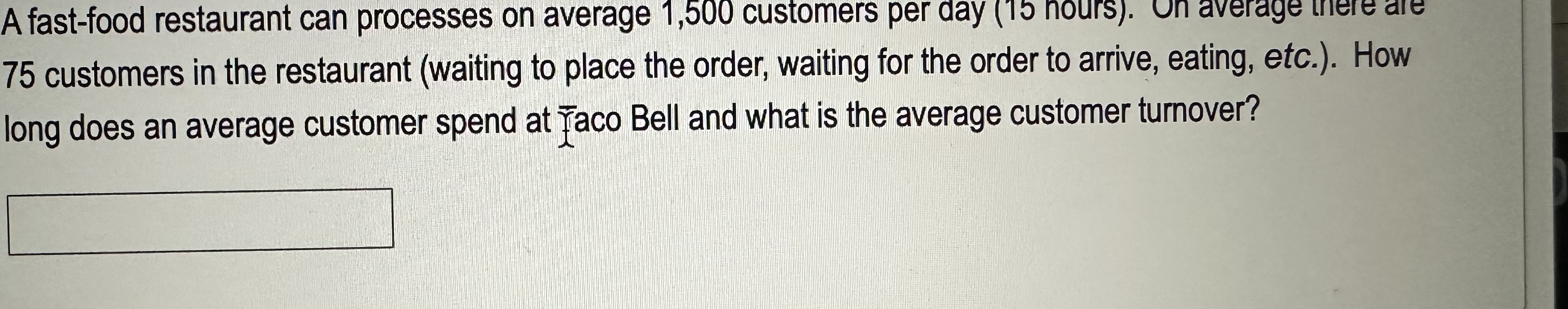 Solved A fast-food restaurant can processes on average 1,500 | Chegg.com