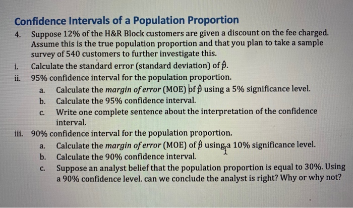 Solved Confidence intervals of a Population Proportion 4. | Chegg.com