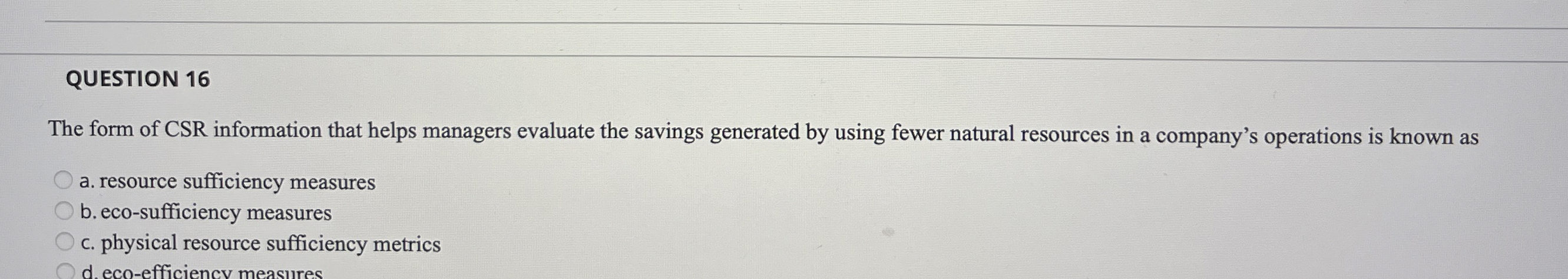 Solved QUESTION 16The form of CSR information that helps | Chegg.com