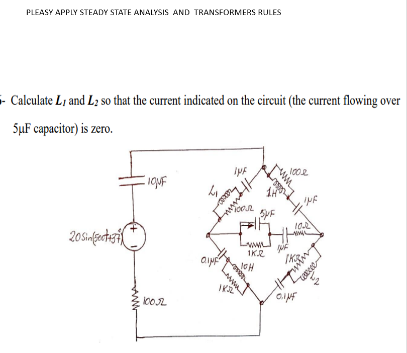 Solved PLEASY APPLY STEADY STATE ANALYSIS AND TRANSFORMERS | Chegg.com