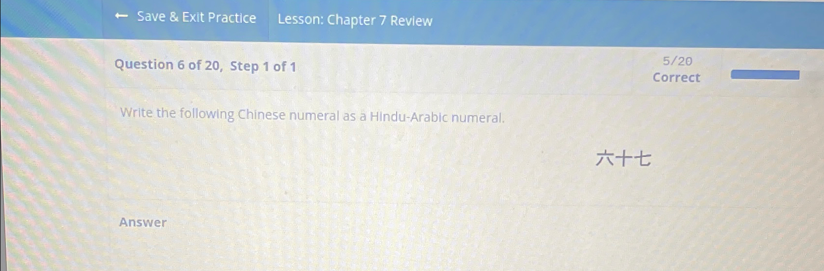 Solved Save & Exit PracticeLesson: Chapter 7 ﻿ReviewQuestion | Chegg.com