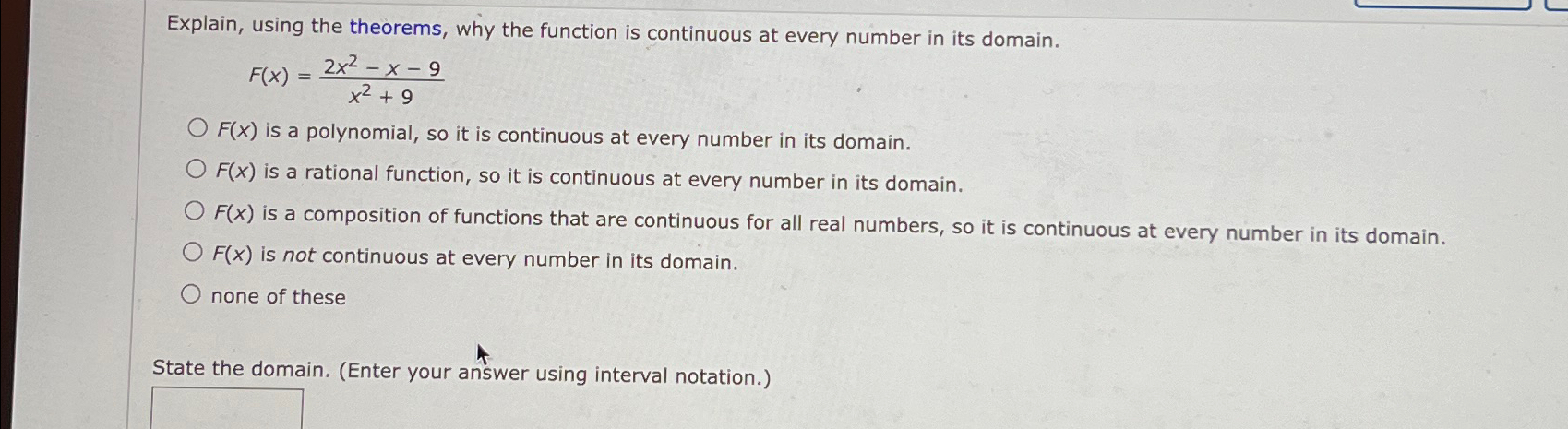 Solved Explain, using the theorems, why the function is | Chegg.com