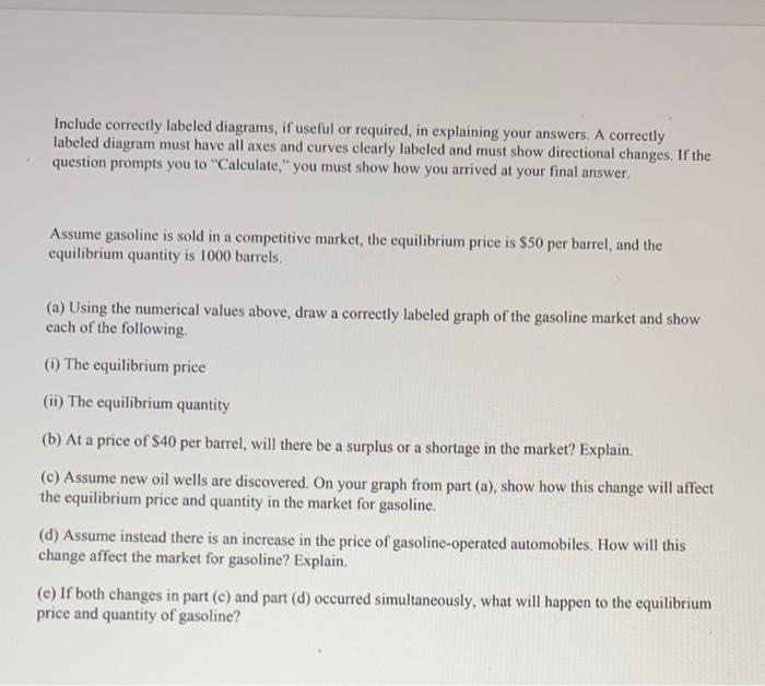 Solved Include correctly labeled diagrams, if useful or | Chegg.com