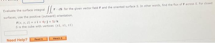 Solved Evaluate the surface integral [[F F ds for the given | Chegg.com