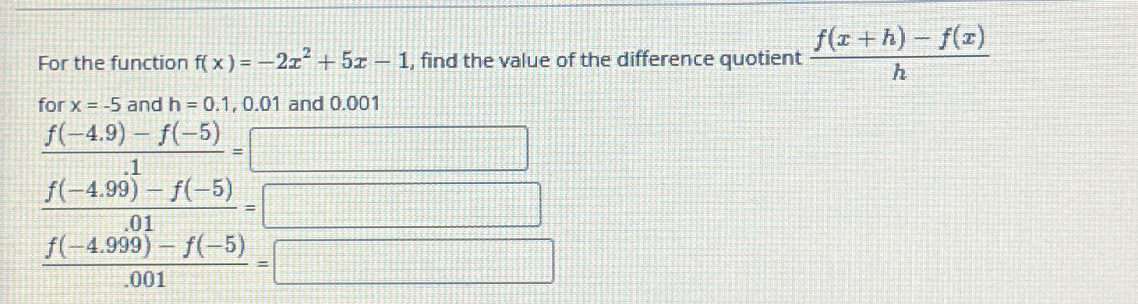 Solved For the function f(x)=-2x2+5x-1, ﻿find the value of | Chegg.com