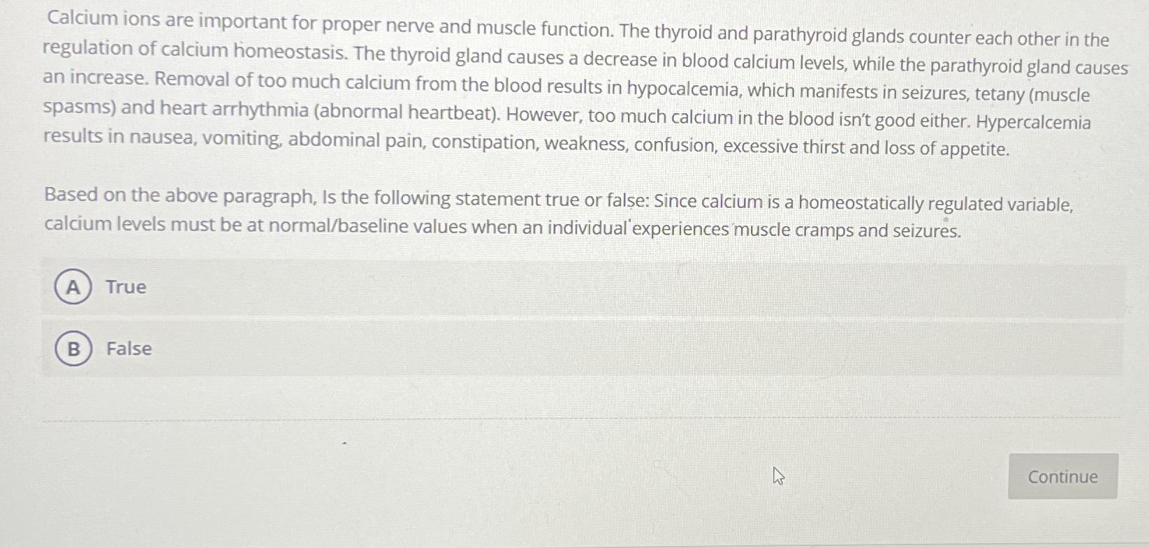 Solved Calcium ions are important for proper nerve and | Chegg.com